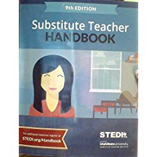 Substitute Teacher Handbook, 9th edition by STEDI, Utah State ...