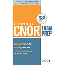 The Official CNOR Exam Prep by CCI (9780982572870)