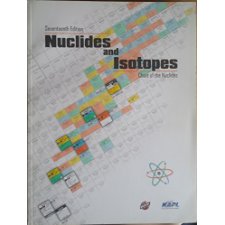 Nuclides and Isotopes: Chart of the Nuclides 17th Edition by Knolls ...