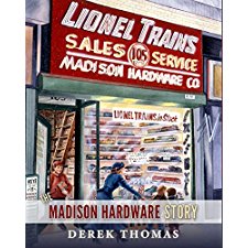 The Madison Hardware Story by Derek Thomas (9780989634052)