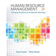 Human Resource Management, 3e by David Lepak, Mary Gowan (9780997117165)