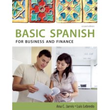 Bundle: Spanish for Business and Finance: Basic Spanish Series, 2nd ...