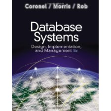 Database Systems: Design, Implementation, and Management (with Premium WebSite Printed Access ...