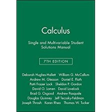 Calculus: Single and Multivariable, 7e Student Solutions Manual by ...