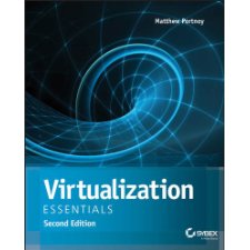 Virtualization Essentials, 2nd Edition by Portnoy, Matthew (9781119267720)