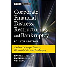 Corporate Financial Distress, Restructuring, and Bankruptcy: Analyze ...