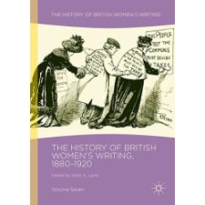 The History of British Women's Writing, 1880-1920: Volume Seven by ...