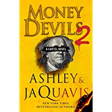 Money Devils 2: A Cartel Novel by Ashley & JaQuavis (9781250199362)
