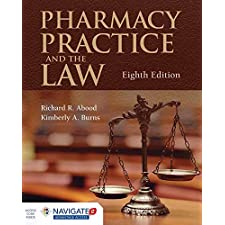 Pharmacy Practice and the Law by Abood, Richard R., Burns, Kimberly A ...