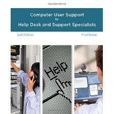 A Guide to Computer User Support for Help Desk and Support Specialists ...