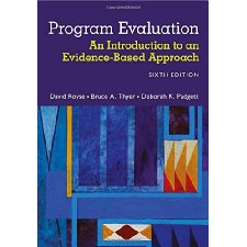 Program Evaluation: An Introduction to an Evidence-Based Approach by Royse, David, Thyer, Bruce ...