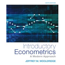 Introductory Econometrics: A Modern Approach - Standalone Book Sixth Edition by Wooldridge ...