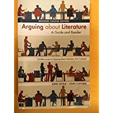 Arguing About Literature: A Guide and Reader Broward College by John ...