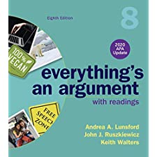 Everything's An Argument with Readings, 2020 APA Update by Lunsford, Andrea A., Ruszkiewicz ...