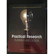 Practical Research: Planning and Design 2nd Custom Edition for CMU ...