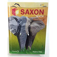 Saxon Math: Student Edition Course 3 2018 by HOUGHTON MIFFLIN HARCOURT ...