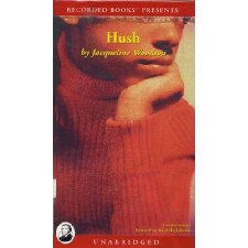 Hush by Jacqueline Woodson (9781402531309)