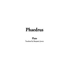 Phaedrus by Plato (9781404325005)