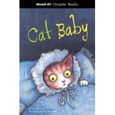 Cat Baby (Read-It! Chapter Books) by Pat Thomson, Dee Shulman ...