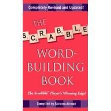 The Scrabble Word-Building Book: Updated Edition by Saleem Ahmed ...