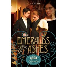 Emeralds & Ashes (At Somerton) by Leila Rasheed (9781423171195)