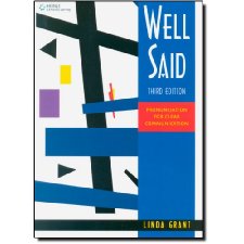 Well Said: Pronunciation for Clear Communication by Linda Grant ...