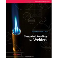 Blueprint Reading for Welders (Blueprint Reading Series) by A.E ...