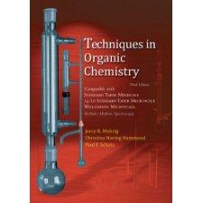 Techniques in Organic Chemistry: Miniscale, Standard Taper Microscale ...