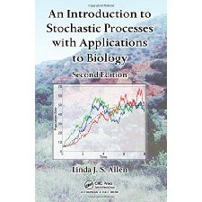 An Introduction to Stochastic Processes with Applications to Biology by ...