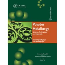 Powder Metallurgy: Science, Technology, and Materials by Upadhyaya ...
