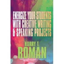 Energize Your Students with Creative Writing & Speaking Projects by ...
