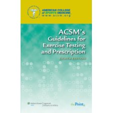 ACSM 8e Exercise Training Text; ACSM 3e Personal Training Text; plus ...