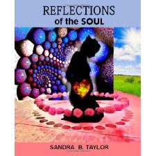 Reflections of the Soul by Sandra B. Taylor, Dr. Jackie S. Henderson ...