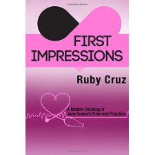 First Impressions: A modern retelling of Jane Austen's Pride and ...