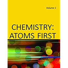 Chemistry: Atoms First by OpenStax (paperback version, B&W) by OpnStax ...