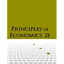 Principles of Economics 2e by OpenStax by OpenStax (9781506699868)