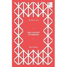Key Ideas in Law: The Concept of Fairness by Dickson, Brice (9781509989065)