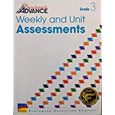 Benchmark Advance: Weekly and Unit Assessments Grade 3, c. 2018 ...