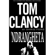 TOM CLANCY 'Ndrangheta by Dario Ford, Tom Clancy (9781514353837)