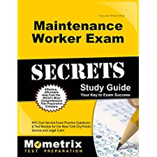 Maintenance Worker Exam Secrets Study Guide: NYC Civil Service Exam ...