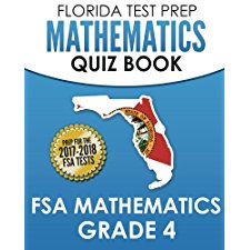 FLORIDA TEST PREP Mathematics Quiz Book FSA Mathematics Grade 4: Covers ...