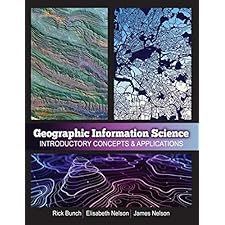 Geographic Information Science: Introductory Concepts AND Applications ...