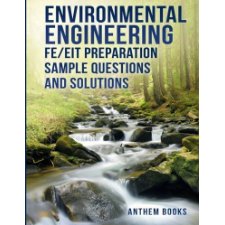 Environmental Engineering FE/EIT Preparation Sample Questions and ...