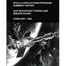 Apollo Applications Program Summary Report: AAP Spacecraft Design and ...