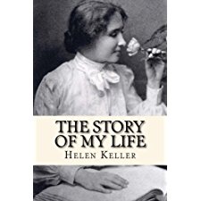 The Story of My Life by Helen Keller (9781539868330)