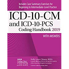ICD-10-CM and ICD-10-PCS Coding Handbook, with Answers, 2019 by Leon ...