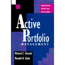 Active Portfolio Management: Quantitative Theory and Applications by ...