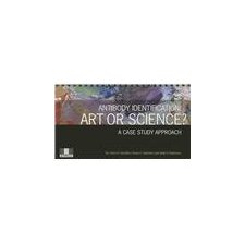 Antibody Identification: Art or Science? A Case Study Approach (9781563958373)