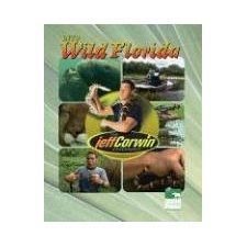 The Jeff Corwin Experience - Into Wild Florida by Blackbirch Press ...