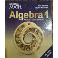 BIG IDEAS MATH Algebra 1: Common Core Teacher Edition 2015 by Ron ...